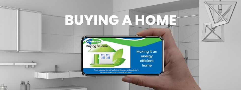 Buying A Home | EcoMaster